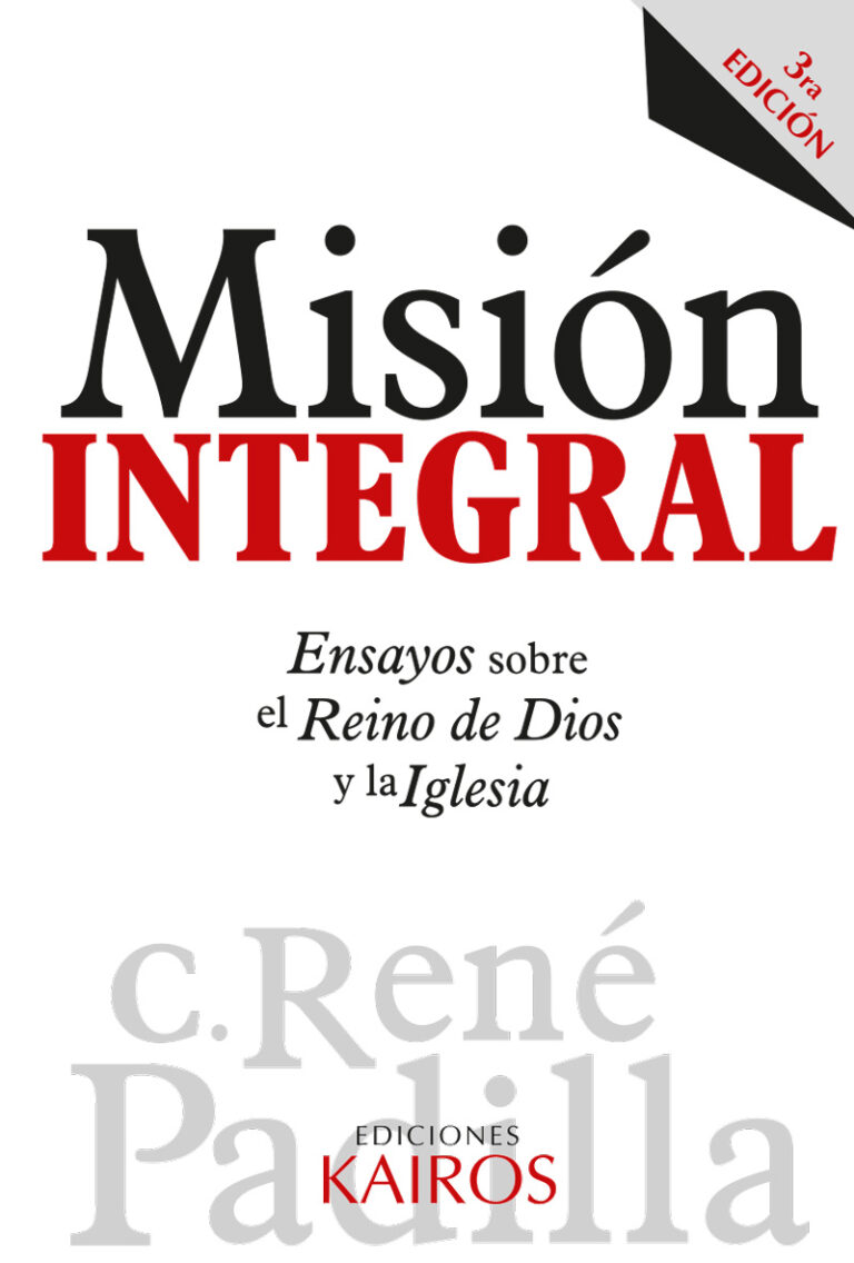Misión integral 3ra. edición – Ediciones Kairos