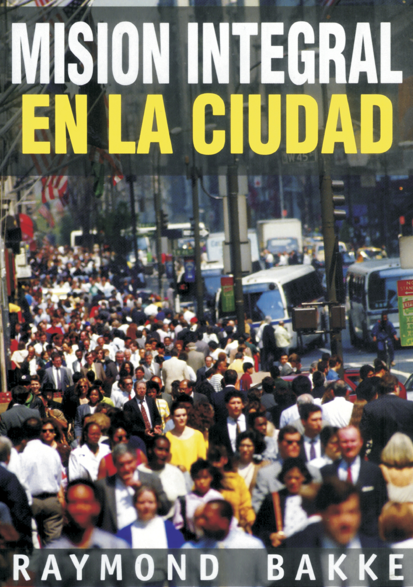 Misión integral en la ciudad – Ediciones Kairos